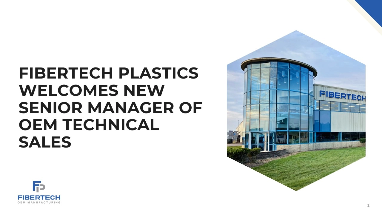Fibertech Plastics Welcomes John Edmister, Strengthening Commitment to ...